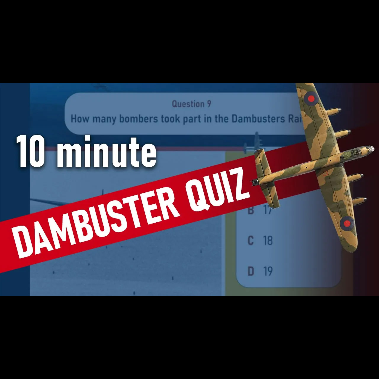 The Ultimate Dambusters quiz - Wingleader